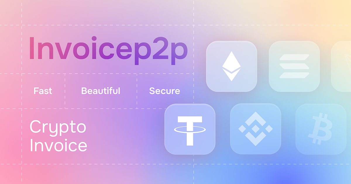 Fast, Beautiful & Secure Crypto Invoice – Create with Multiple Wallets